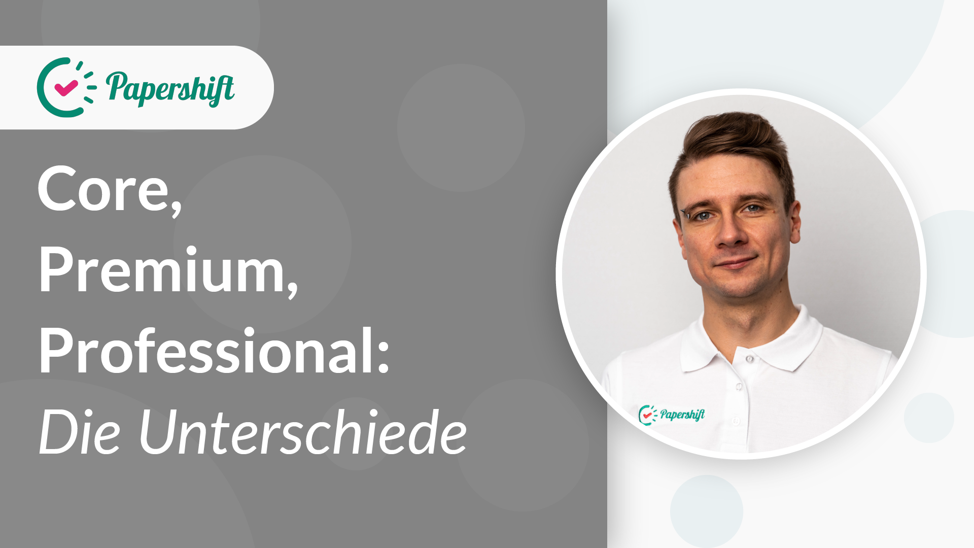 Core, Premium, Professional: Die Unterschiede | Was ist das? – Papershift