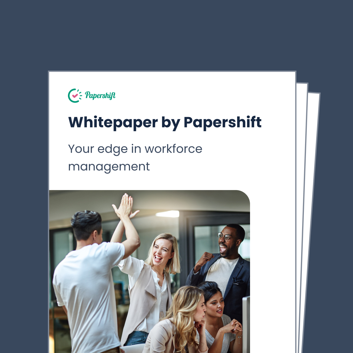 Our whitepapers – your edge in workforce management